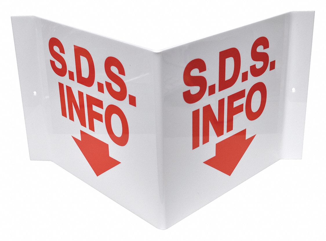 High Visibility Safety Sign, S.D.S. Info, Header No Header, Rectangle ...