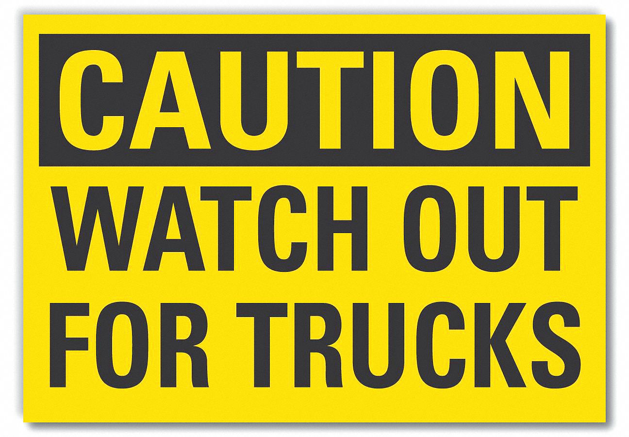 Reflective Sheeting, Adhesive Sign Mounting, Lift Truck Traffic Caution ...
