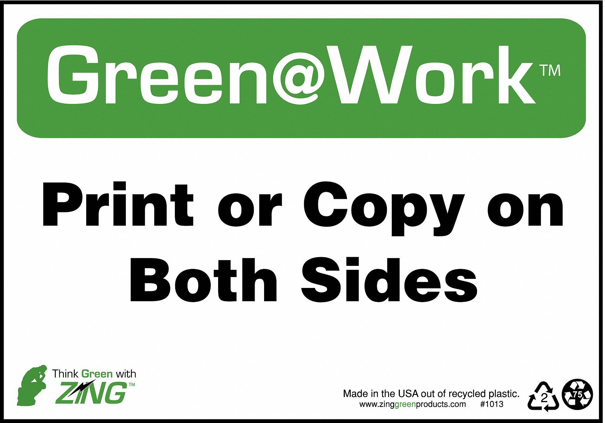 ZING CONSERVATION SIGN, PLASTIC, 10 IN WIDTH, 7 IN HEIGHT, SURFACE ...