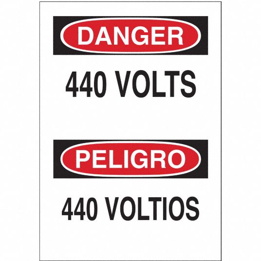 Danger Sign, 440 Volts/440 Voltios, Header Danger/Peligro, Rectangle ...