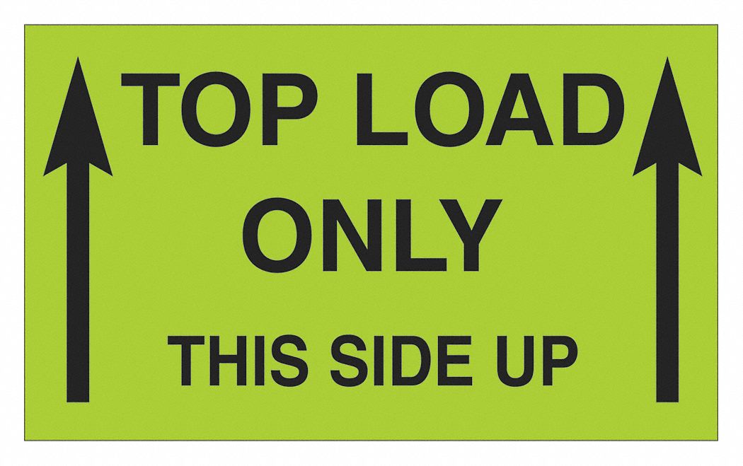 500, PK, Label,Top Load OnlyThis Side Up - 51MX99|DL2701 - Grainger