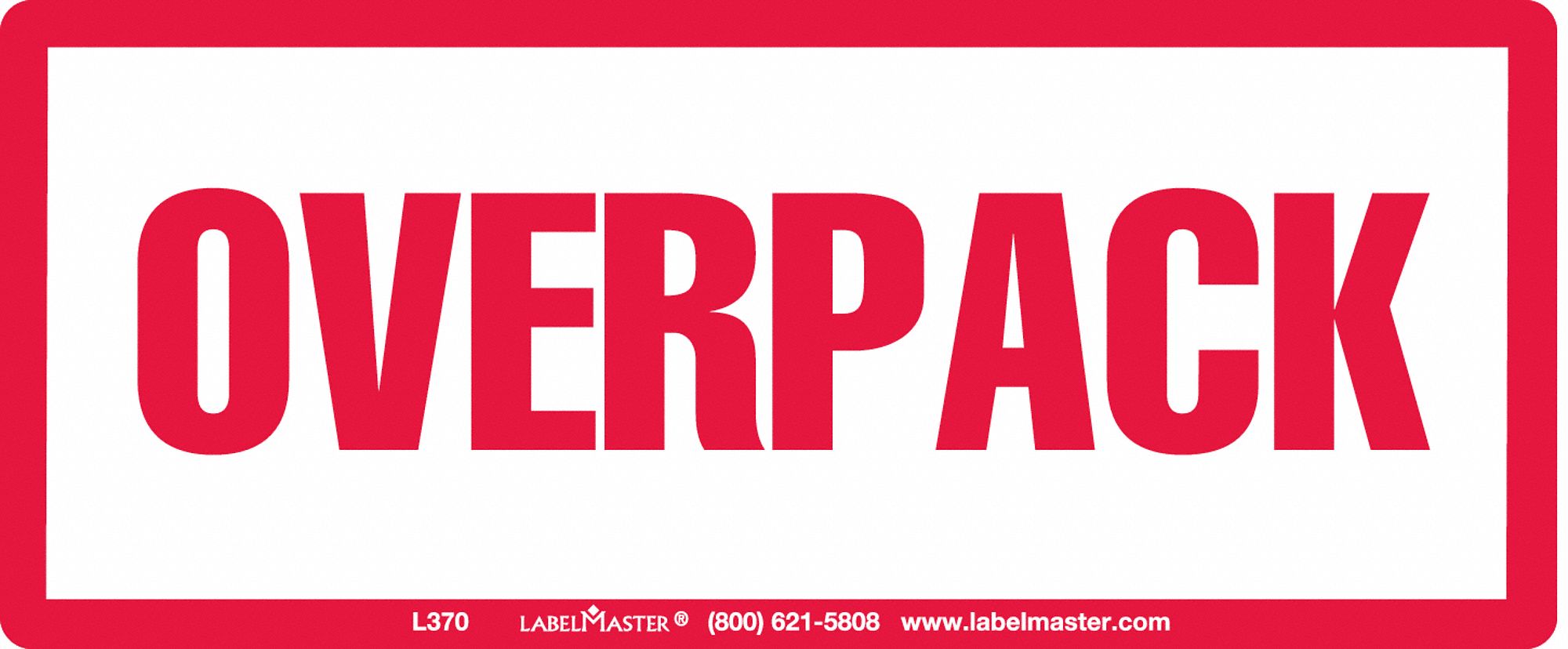 LABELMASTER, Overpack, 6 in x 2 1/2 in, Overpack Red Label - 51ZT42 ...