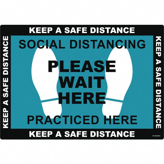 14 in x 20 in Nominal Sign Size, 0.012 in Thick, Social Distance Floor ...