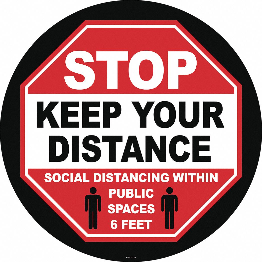 17 in x 17 in Nominal Sign Size, 0.012 in Thick, Social Distance Floor ...