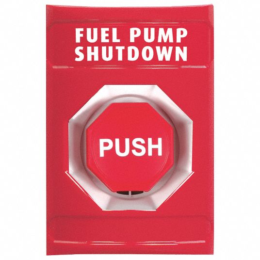 Fuel Pump Shutdown Push Button, Key-To-Reset, 4 7/8 in Height, 3 1/4 in ...