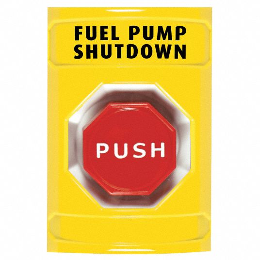 Fuel Pump Shutdown Push Button, Turn-To-Reset, 4 7/8 in Height, 3 1/4 ...