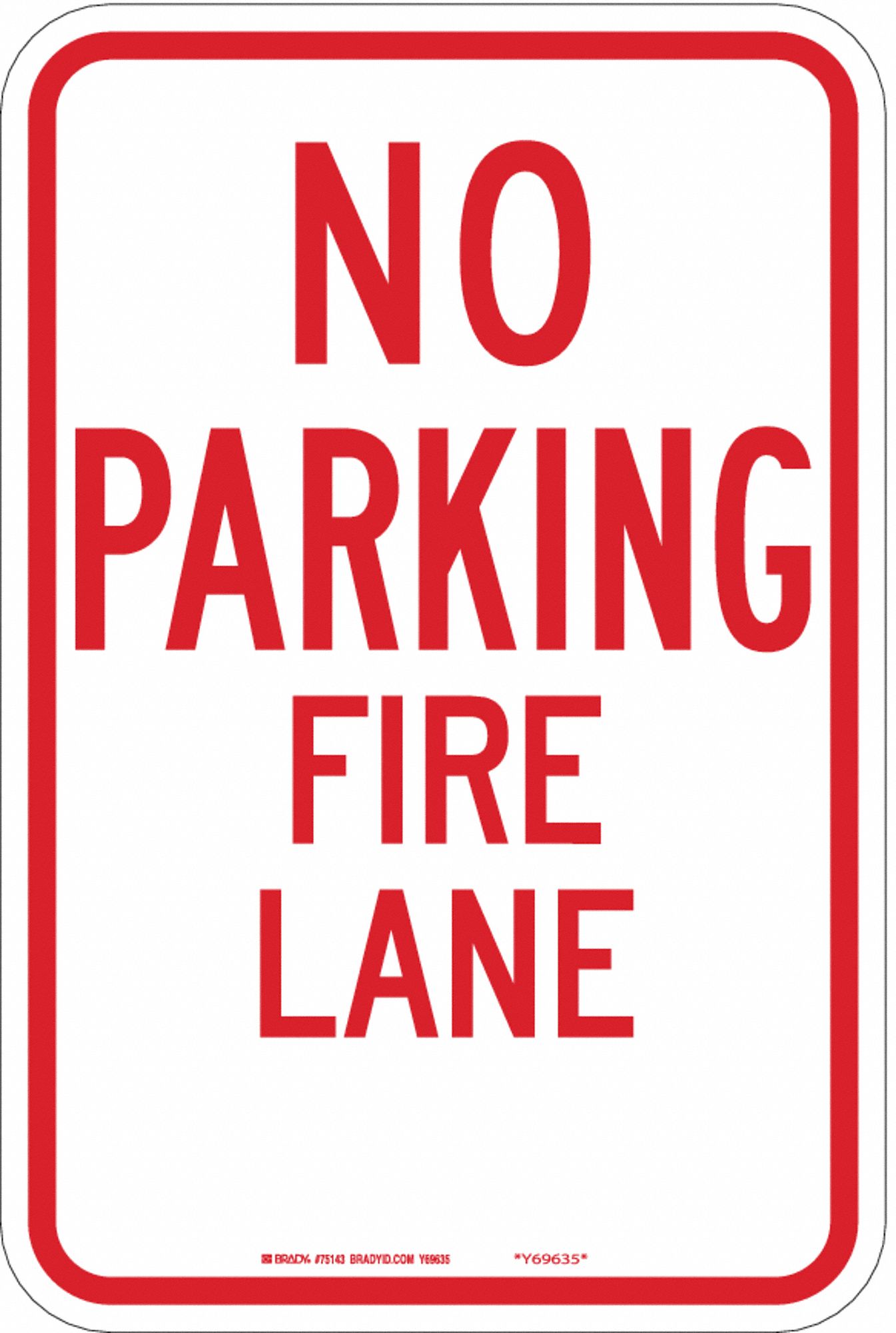 18 in x 12 in Nominal Sign Size, Fiberglass, Fire Lane Sign - 5AH08 ...