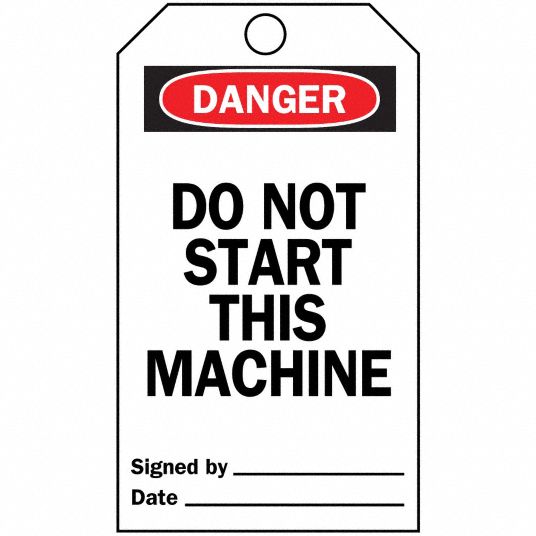 BRADY Danger Tag: Danger, Do Not Start This Machine, White Background ...