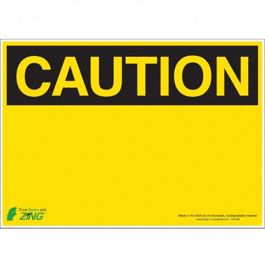 Polyester, Adhesive Sign Mounting, Caution Sign - 5YFV6|2144S - Grainger