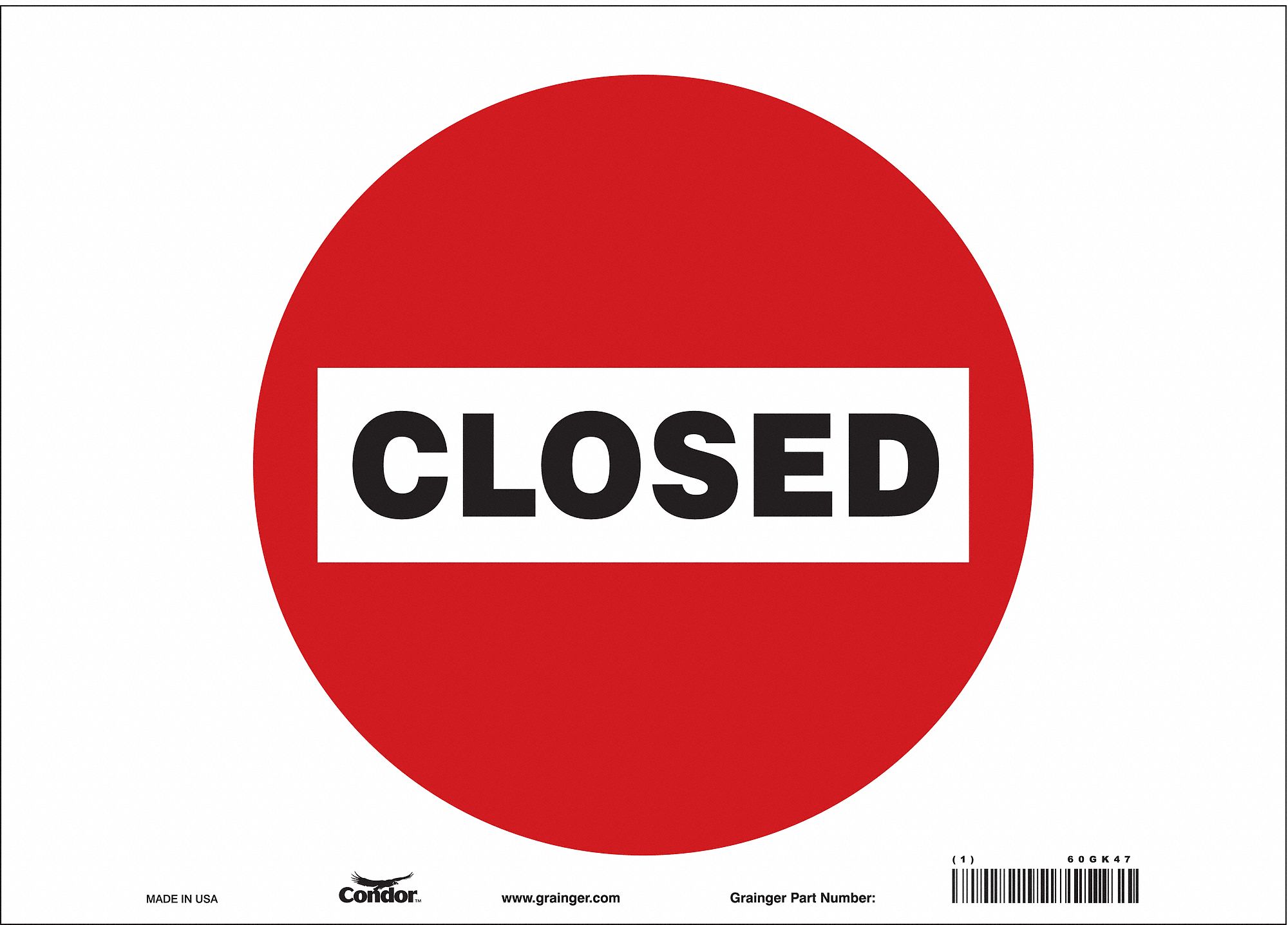 CONDOR Safety Sign: 10 in x 14 in Nominal Sign Size, Plastic, White, 10 ...