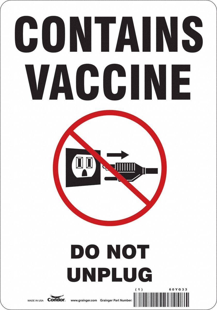 Polyethylene, White, Vaccine Refrigerator Freezer Sign - 60YG33|60YG33 ...