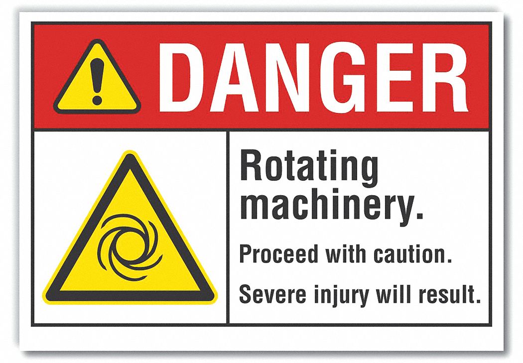 Reflective Sheeting, Adhesive Sign Mounting, Rotating Machinery Danger ...