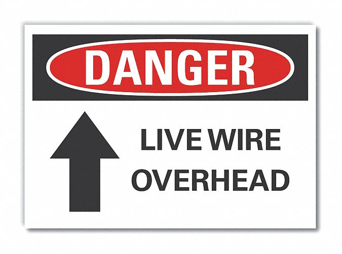 Polyester, Adhesive Sign Mounting, Live Wire Danger Label - 62TY41|LCU4 ...