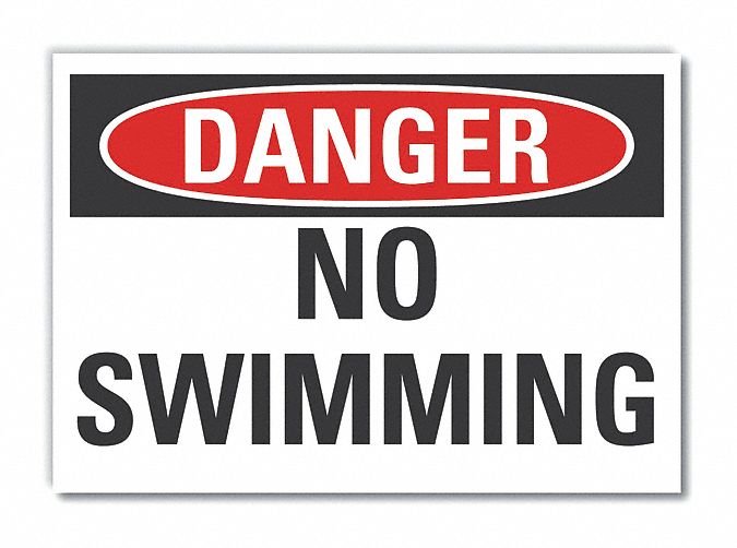 Reflective Sheeting, Adhesive Sign Mounting, No Swimming Danger ...
