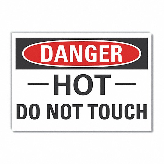 LYLE Hot Danger Label: Polyester, Adhesive Sign Mounting, 10 in x 14 in ... LYLE Hot Danger Label: Polyester, Adhesive Sign Mounting, 10 in x 14 in ...
