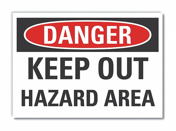 Reflective Sheeting, Adhesive Sign Mounting, Hazard Area Danger ...