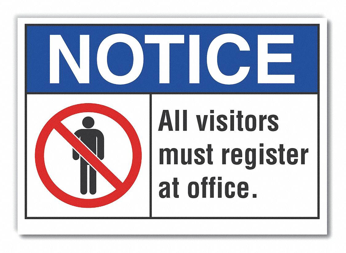Reflective Sheeting, Adhesive Sign Mounting, Visitors Notice Reflective ...