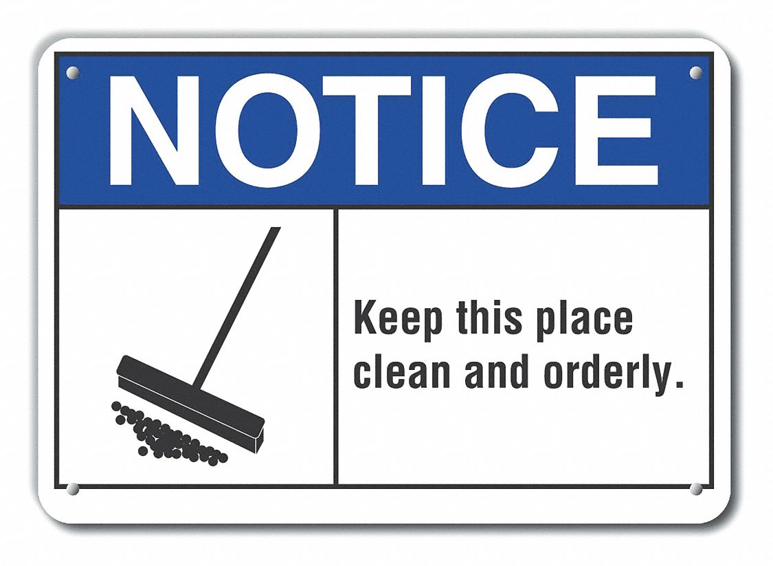 LYLE Aluminum Cleaning Notice Sign, Sign Format ANSI/OSHA Format, Keep ...