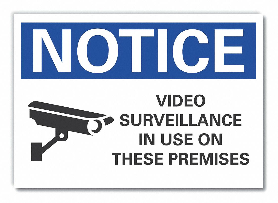 Reflective Sheeting, Adhesive Sign Mounting, Surveillance Notice ...