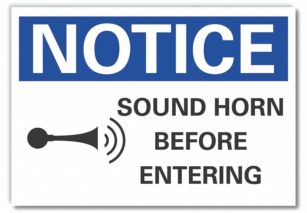 LYLE Caution Sign, Sign Format ANSI/OSHA Format, Sound Horn Before ... LYLE Caution Sign, Sign Format ANSI/OSHA Format, Sound Horn Before ...