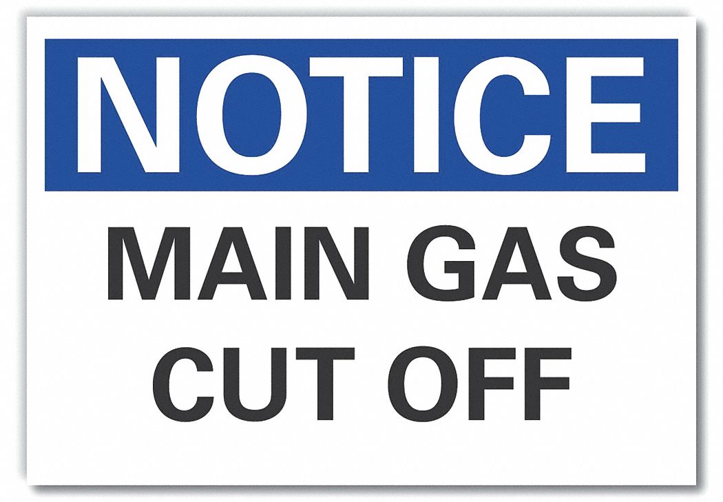 Reflective Sheeting, Adhesive Sign Mounting, Gas Cut Off Notice ...