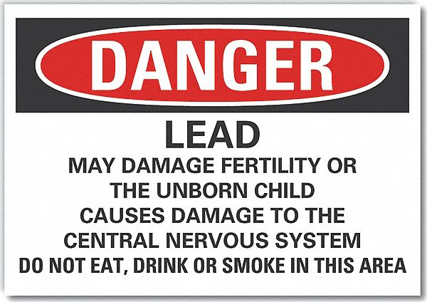 Reflective Sheeting, Adhesive Sign Mounting, Lead Hazard Danger ...