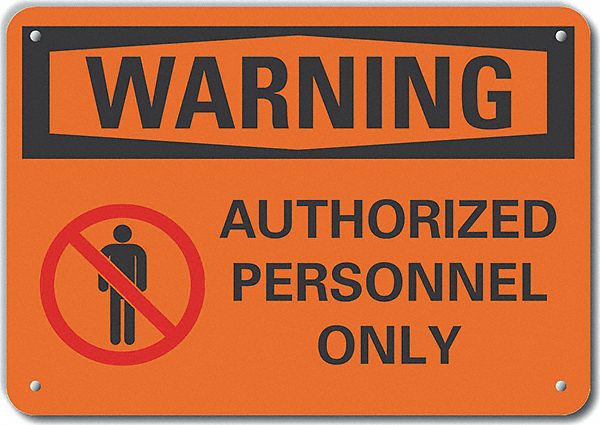 Plastic, Mounting Holes Sign Mounting, Plastic Authorized Personnel ...