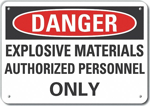 Aluminum, Mounting Holes Sign Mounting, Reflective Explosive Materials ...