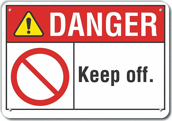 LYLE Plastic Keep Off Danger Sign, Sign Format ANSI/OSHA Format, Keep ...