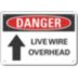 Overhead Electrical Wire Signs - Grainger Industrial Supply