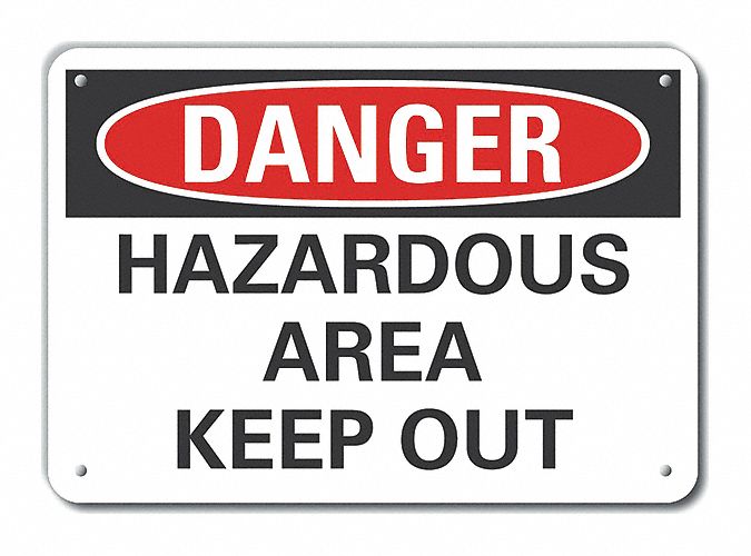 Danger Sign, Hazardous Area Keep Out, Header Danger, Rectangle, 10 in ...