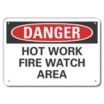General Hot Work Signs - Grainger Industrial Supply