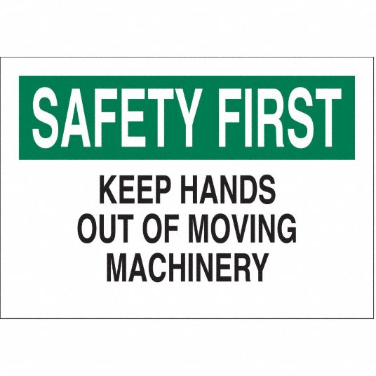 Safety Reminder Sign, Keep Hands Out Of Moving Machinery, Header Safety ...