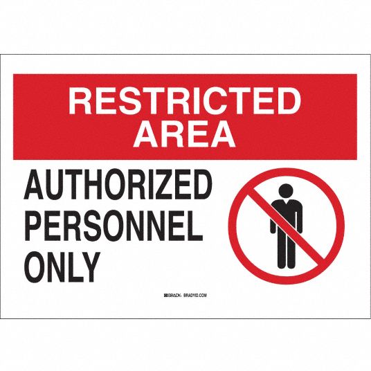 Plastic, Admittance Sign, Restricted Area, 14 in Width, 10 in Height ...