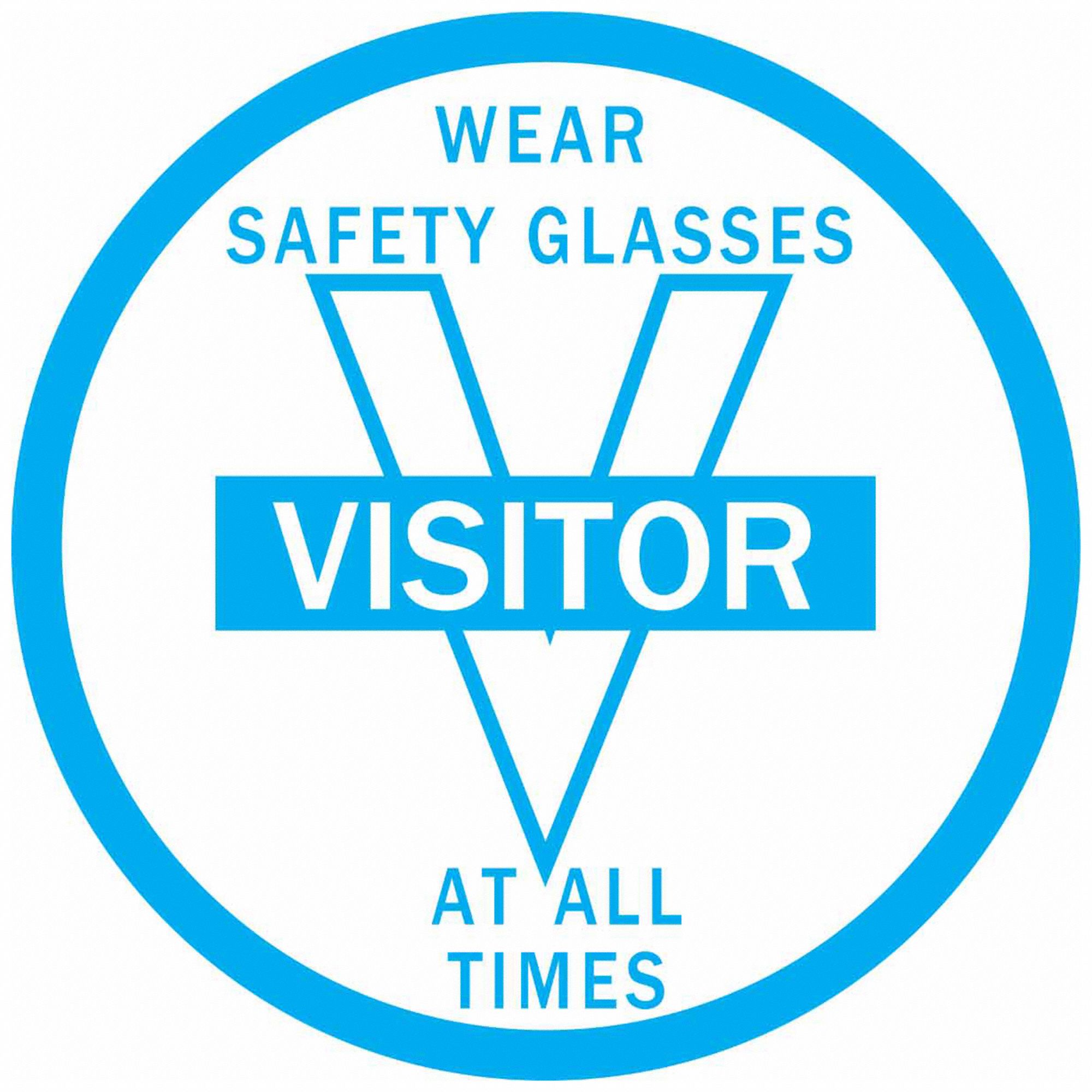 Wear Safety Glasses At All Times Visitor, 2 in Dia, Hard Hat Label ...