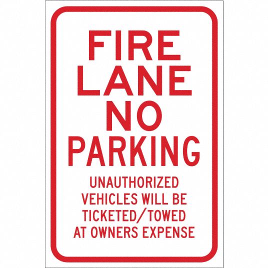 18 in x 12 in Nominal Sign Size, Aluminum, Fire Lane Sign - 6GLZ6 ...