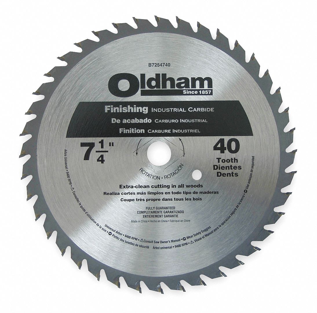 OLDHAM 7 1 4 in Blade Dia. 40 Teeth Circular Saw Blade 163K55 7254740 Grainger