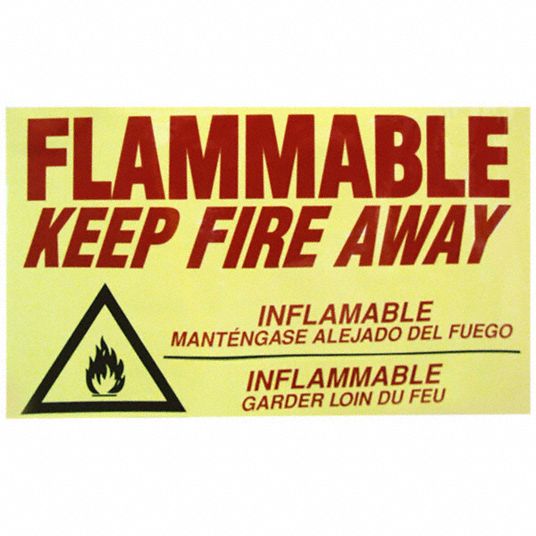 Flammable Keep Fire Away, 6 1/2 in x 10 1/4 in, Flammable Label ...