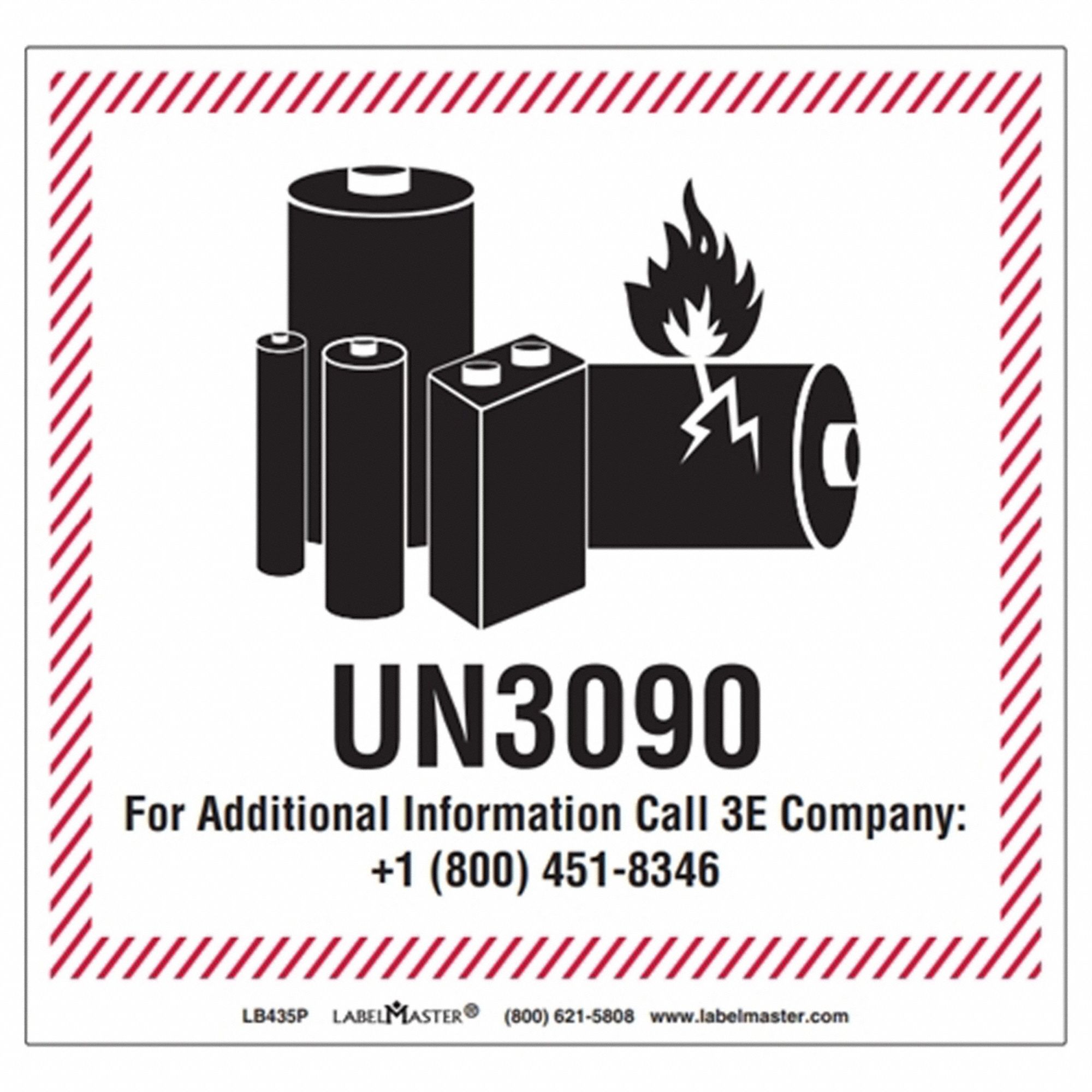 UN3090 For Addition Information Call 3E Company +1 (800) 451-8346 ...