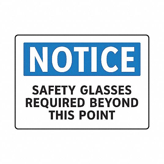 Aluminum, 7 in x 10 in Nominal Sign Size, Notice Sign - 8AZ10|S201FA ...