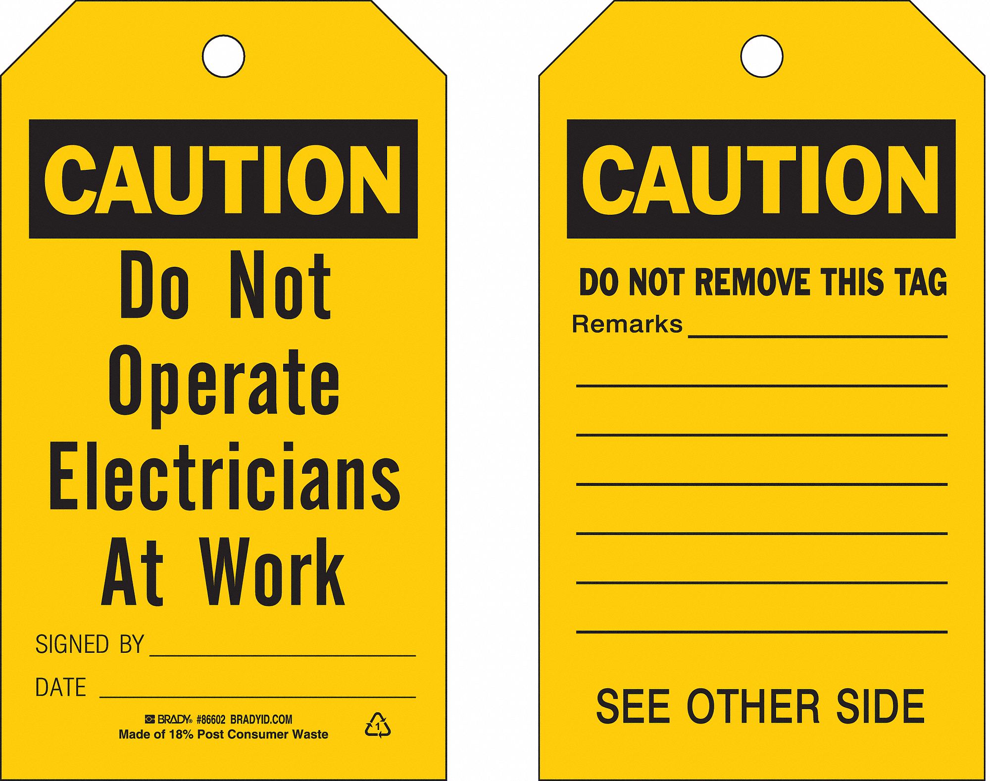 BRADY, Caution, Danger Do Not Operate, Caution Tag - 8CM85|86602 - Grainger