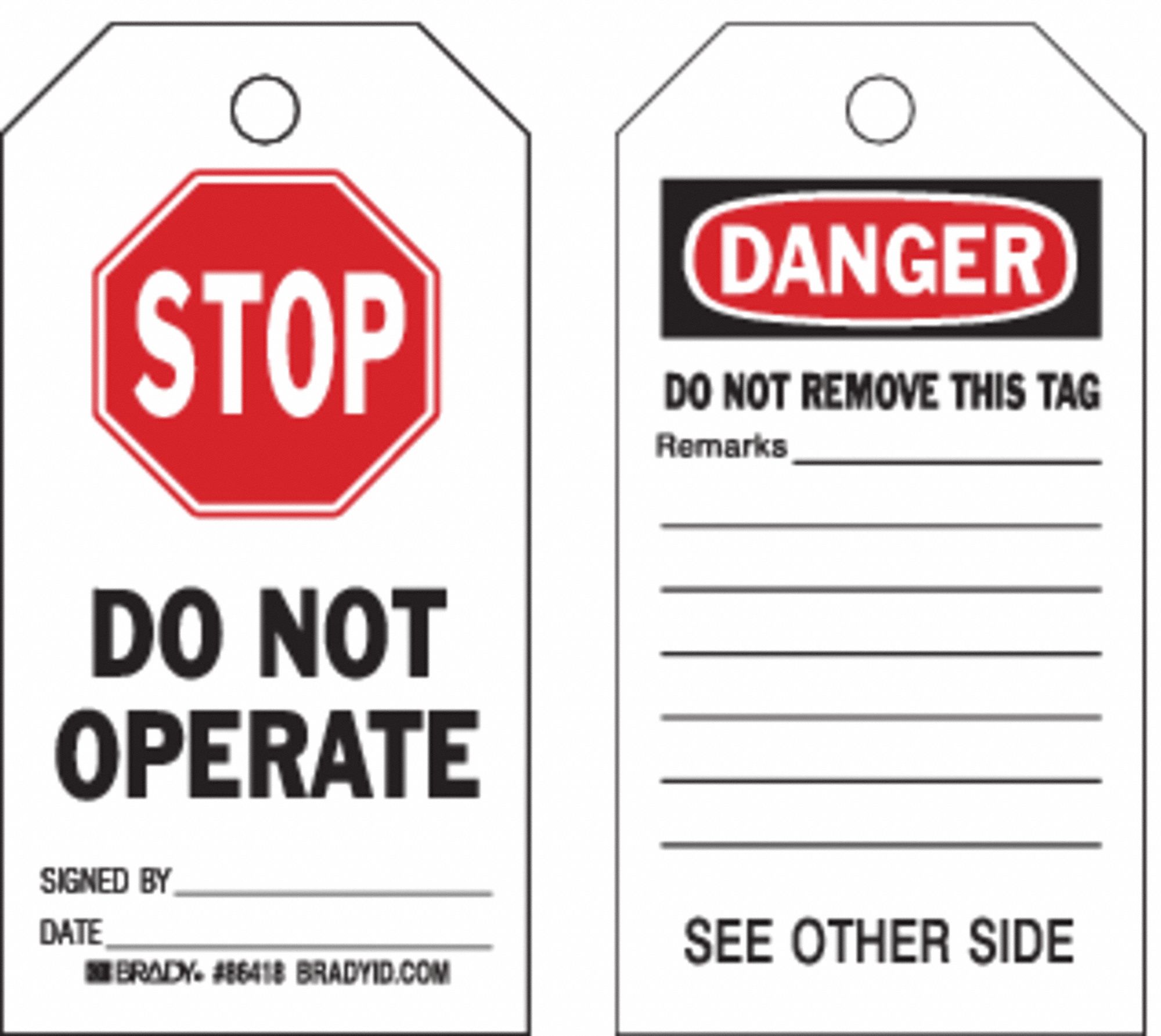 BRADY, None/ No Header, STOP DO NOT OPERATE SIGNED BY___DATE___, Danger ...