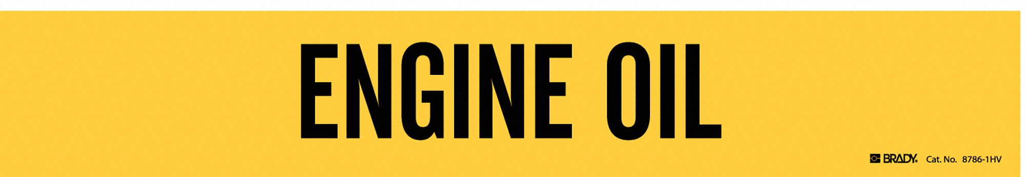 Engine Oil, Yellow, Pipe Marker - 8CRZ7|8786-1HV - Grainger