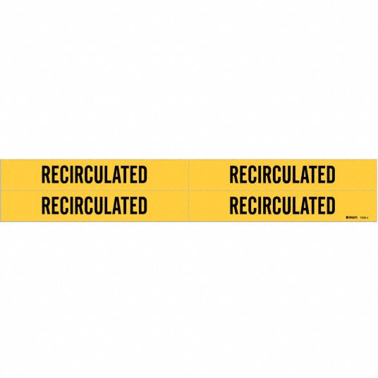 Recirculated, Yellow, Pipe Marker - 8CU83|7232-4 - Grainger