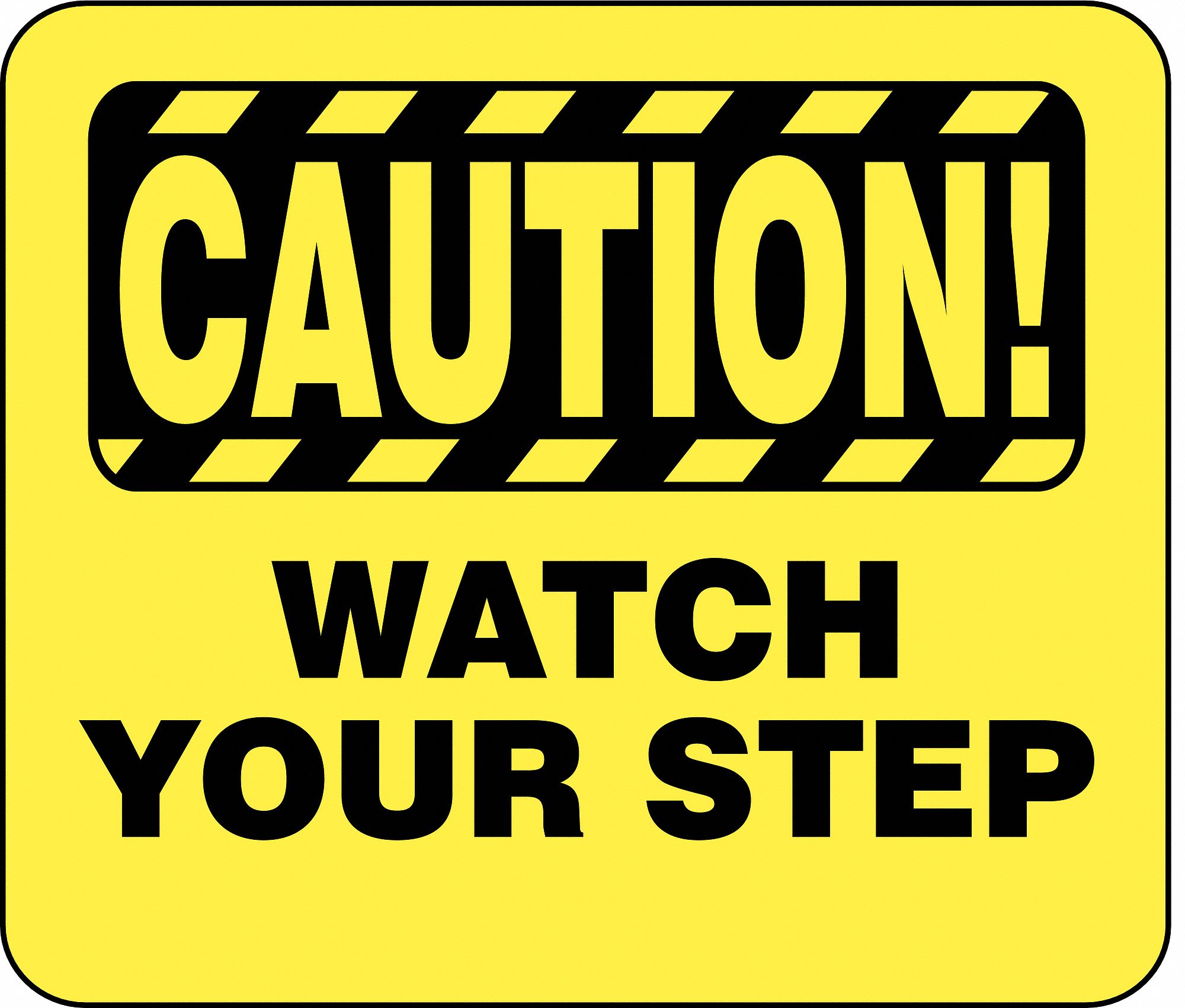 BARRIER POST SIGN CAUTION WATCH YOUR - Grainger