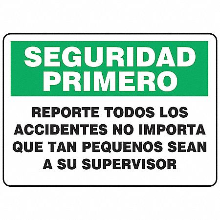 Plastic, Spanish Safety First Sign, 10" Width, 7" Height, White, With ...