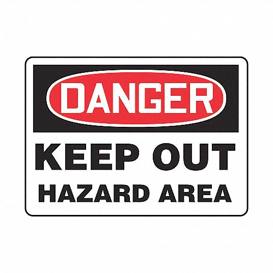 Danger Sign, Keep Out Hazard Area, Header Danger, Rectangle, 7 in ...