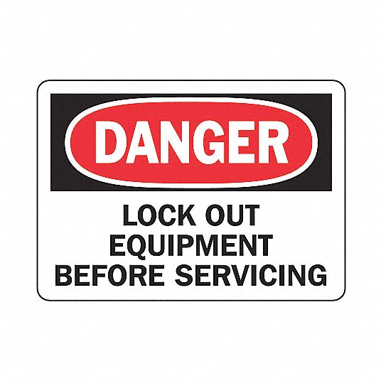 ACCUFORM Danger Sign, Lock Out Equipment Before Servicing, Header ...
