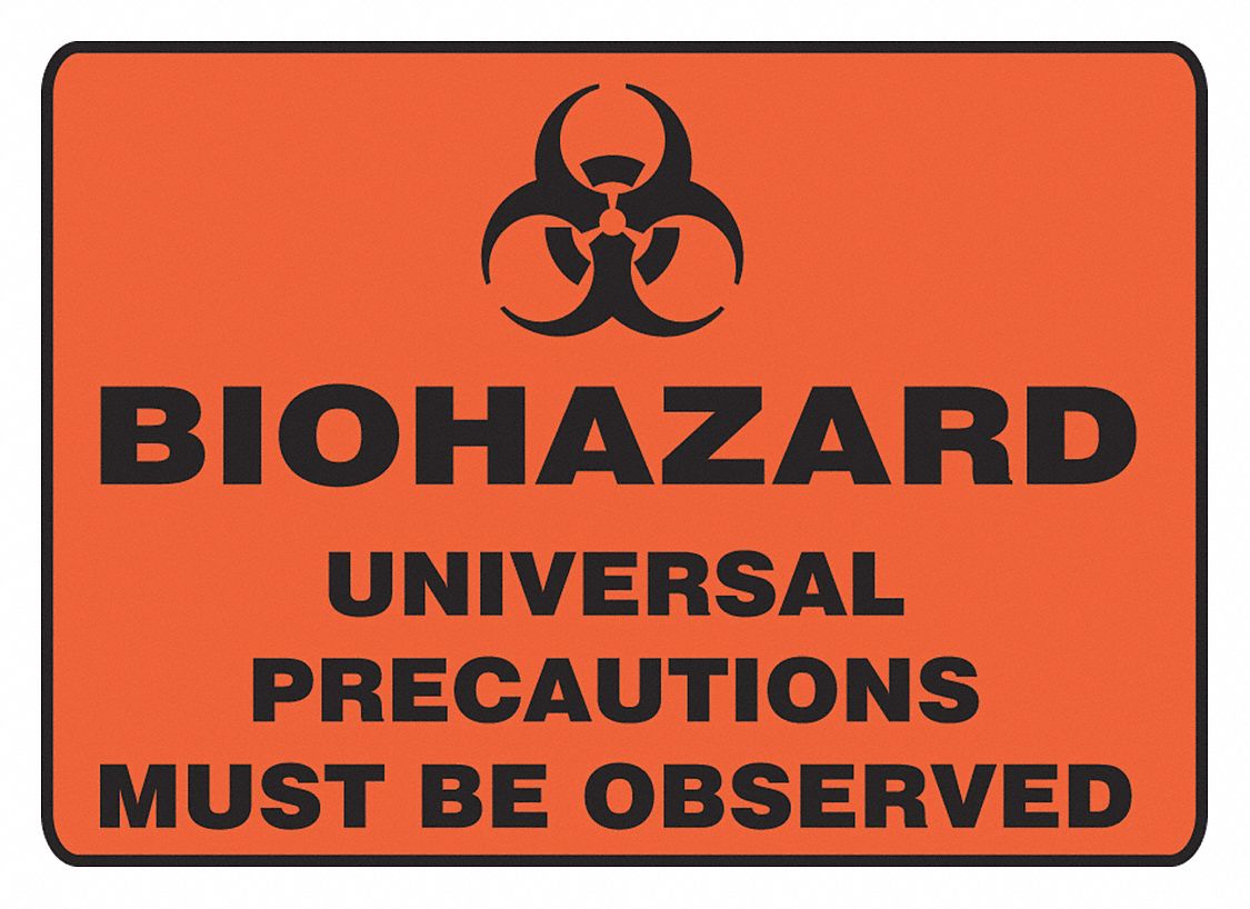 Biohazard Sign, Biohazard Universal Precautions Must Be Observed ...