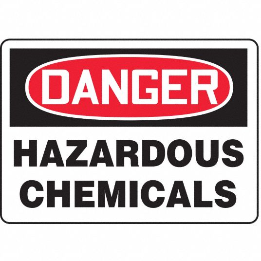 Danger Sign, Hazardous Chemicals, Header Danger, Rectangle, 7 in Height ...